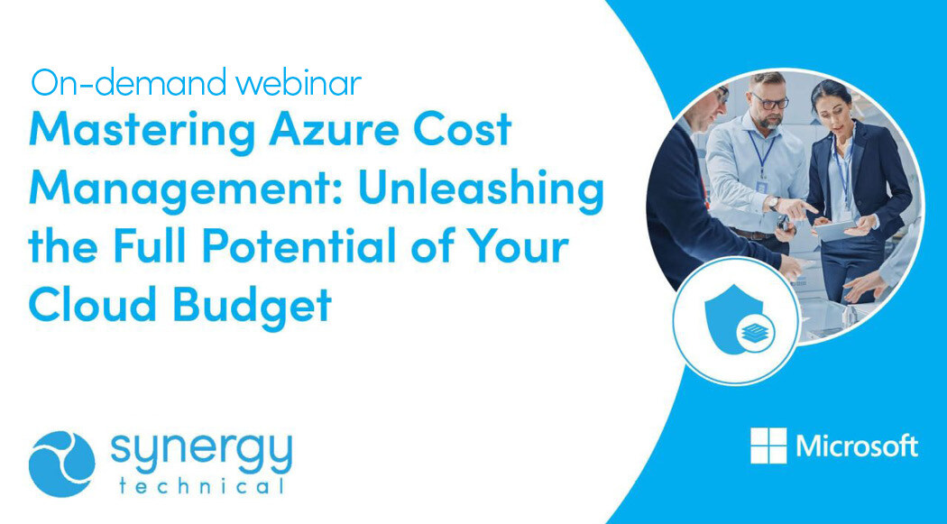 Mastering Azure Cost Management: Unleashing the Full Potential of Your Cloud Budget | Synergy ...
